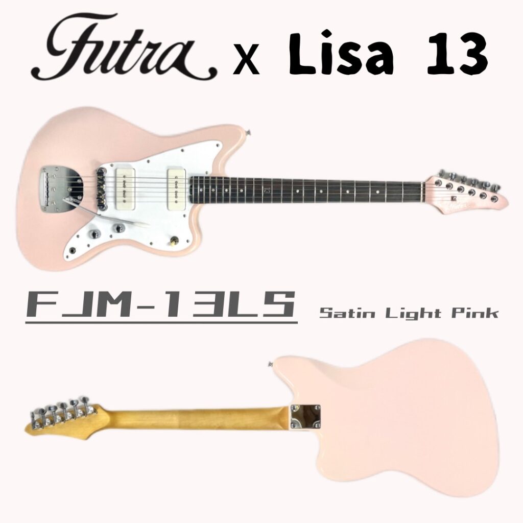Lisa13シグネチャーモデルFutra / FJM-13LS 【Lisa 13 model】が販売開始しました | L1315 Records